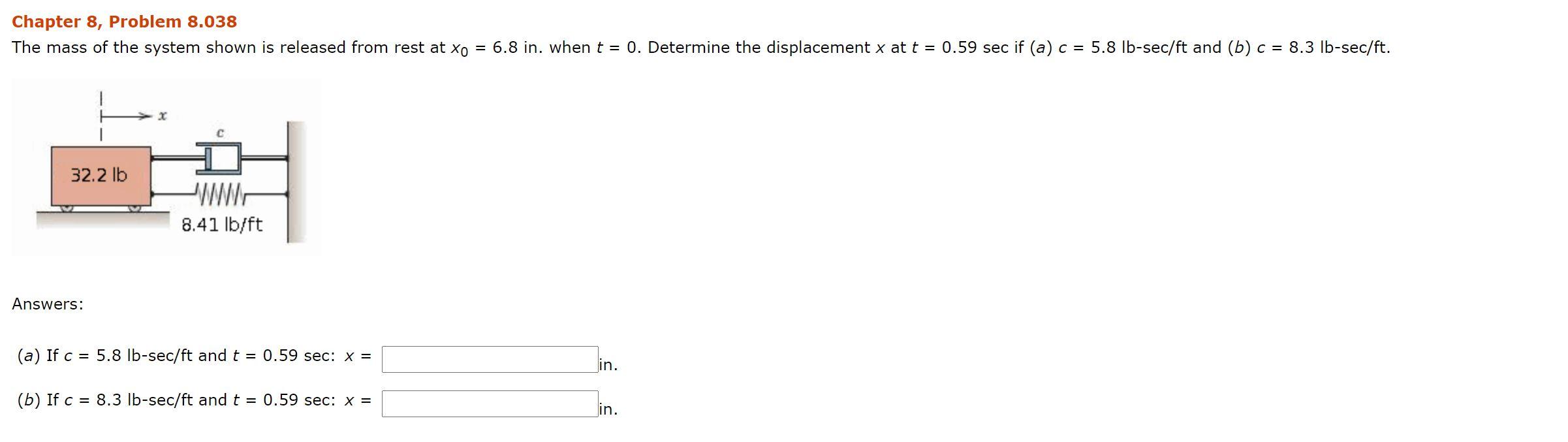 Solved Chapter 8, Problem 8.038 The mass of the system shown | Chegg.com