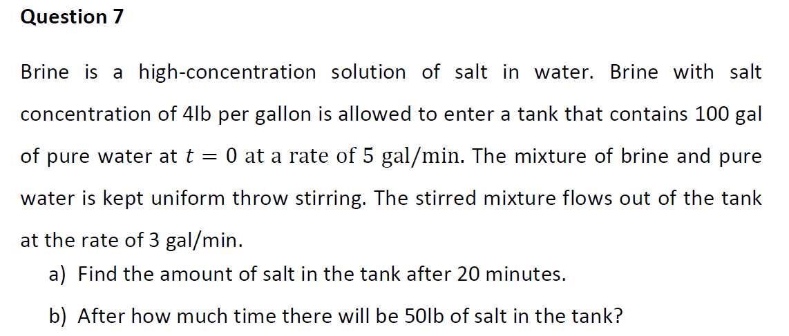 Solved Question 7 Brine is a high-concentration solution of | Chegg.com