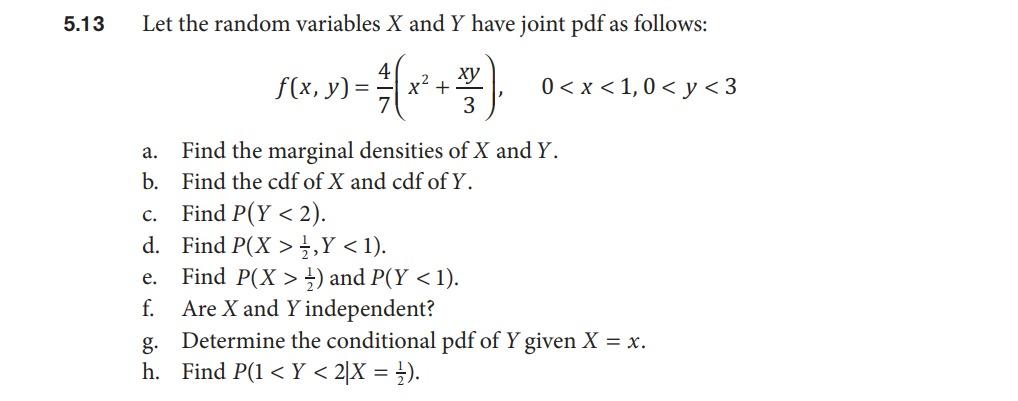 Solved 3 Let the random variables X and Y have joint pdf as | Chegg.com