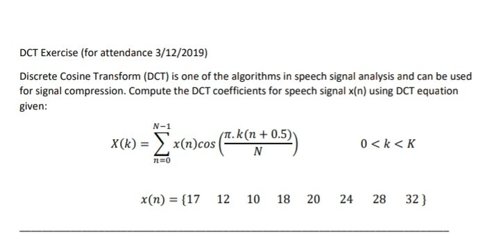 DCT Exercise (for attendance 3/12/2019) Discrete | Chegg.com