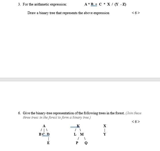Solved 3 For The Arithmetic Expression A∗bc∗xy−z Draw 