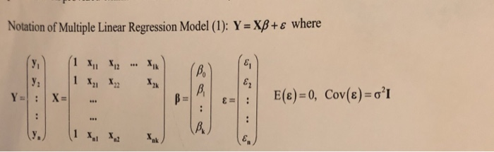 Notation of Multiple Linear Regression Model (1): | Chegg.com