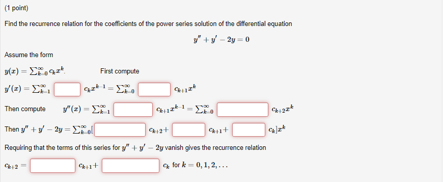Solved (1 point) Find the recurrence relation for the | Chegg.com