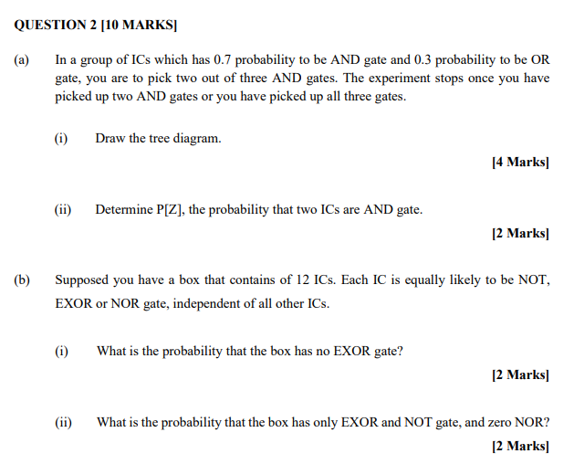 Solved QUESTION 2 [10 MARKS] (a) In a group of ICs which has | Chegg.com