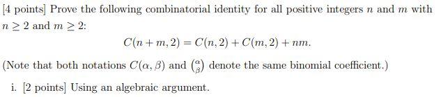 Solved [4 points) Prove the following combinatorial identity | Chegg.com