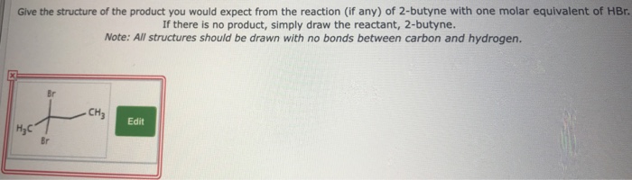 Solved Give the structure of the product you would expect | Chegg.com