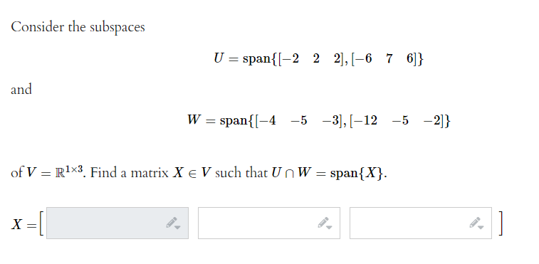 Solved Consider the subspaces U=span{[−222],[−676]} and | Chegg.com