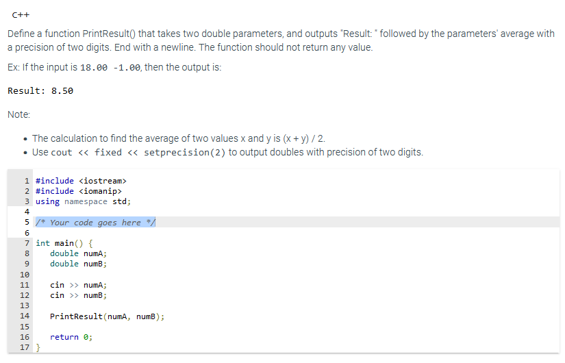 C++ Define a function PrintResult() that takes two | Chegg.com