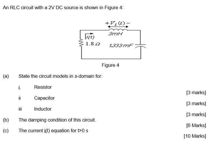 Solved An RLC circuit with a 2 V DC source is shown in | Chegg.com
