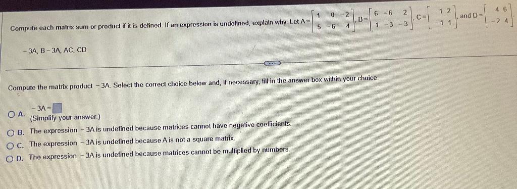 Solved −3A,B−3A,AC,CD Compute the matrix product −3 A. | Chegg.com
