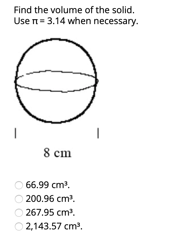 Solved Find the volume of the solid. Use π = 3.14 when | Chegg.com