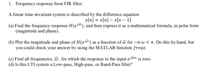 Solved I. Frequency response from FIR filter A linear | Chegg.com