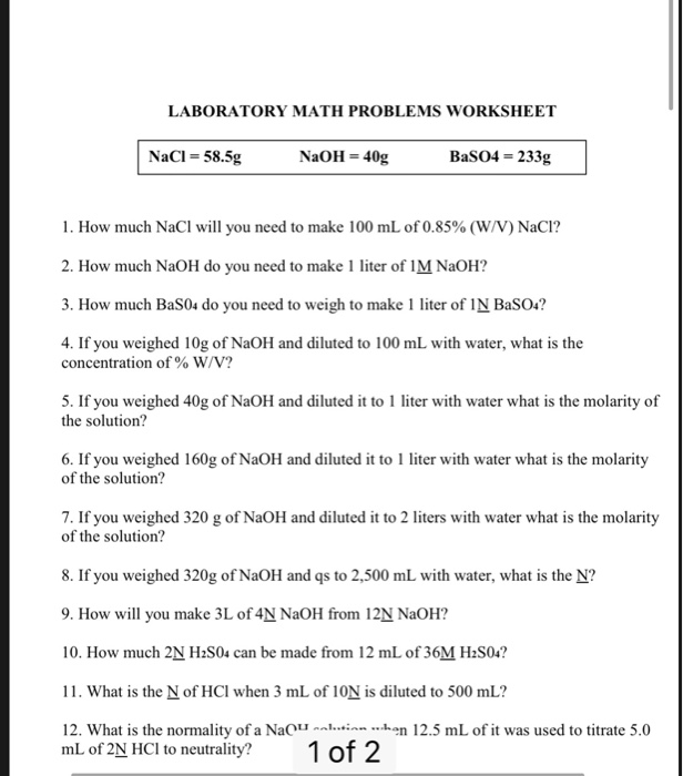Solved LABORATORY MATH PROBLEMS WORKSHEET NaCl = 58.5g | Chegg.com