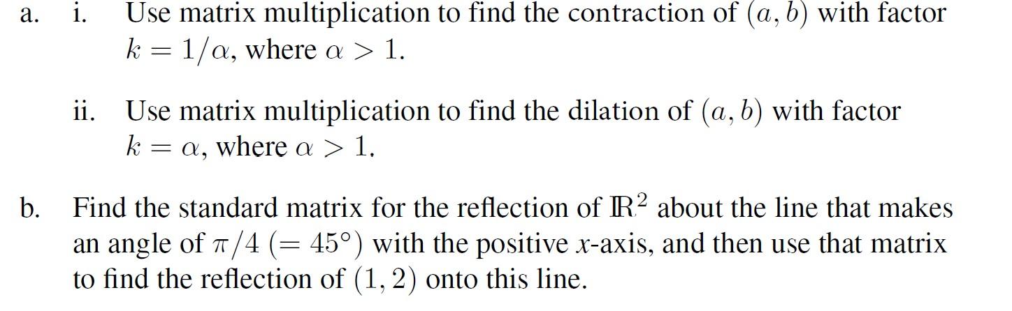 Solved a. i. Use matrix multiplication to find the | Chegg.com