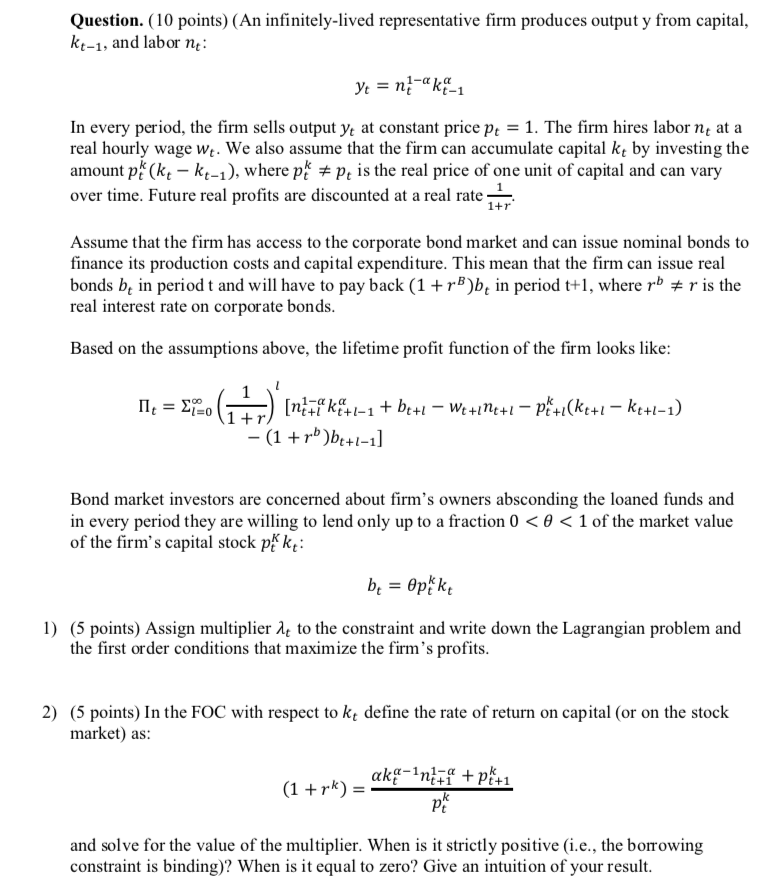 Solved (An infinitely-lived representative firm produces | Chegg.com