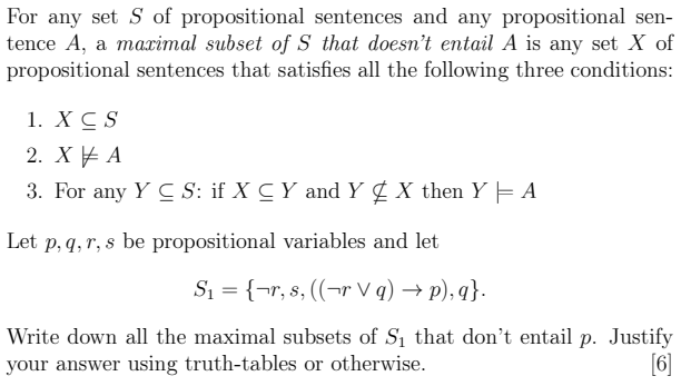 Solved For any set S of propositional sentences and any | Chegg.com