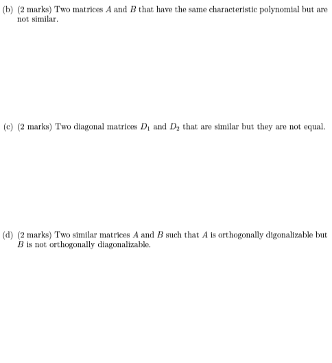 Solved 2) (8 marks) Find the examples that satisfy the | Chegg.com