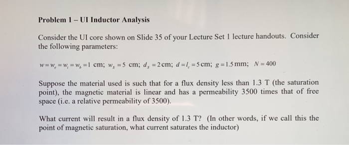 Solved Consider a UI Core Inductor I-core I-core U-core | Chegg.com