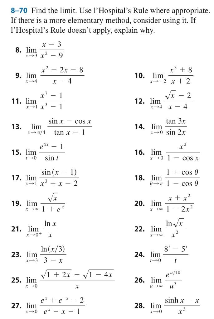 Solved 8-70 Find the limit. Use l'Hospital's Rule where | Chegg.com