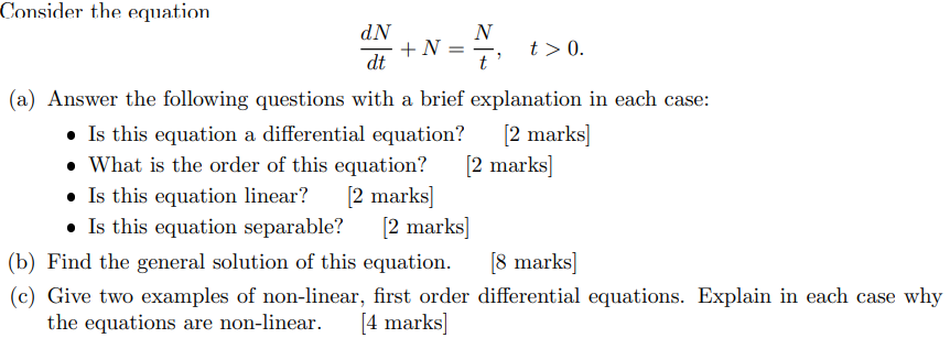 Solved Consider the equation dN N +N= dt t: t> 0. (a) Answer | Chegg.com