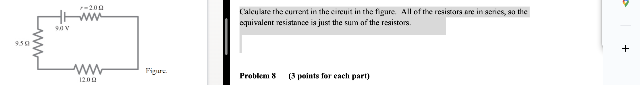 Solved Calculate the current in the circuit in the figure. | Chegg.com