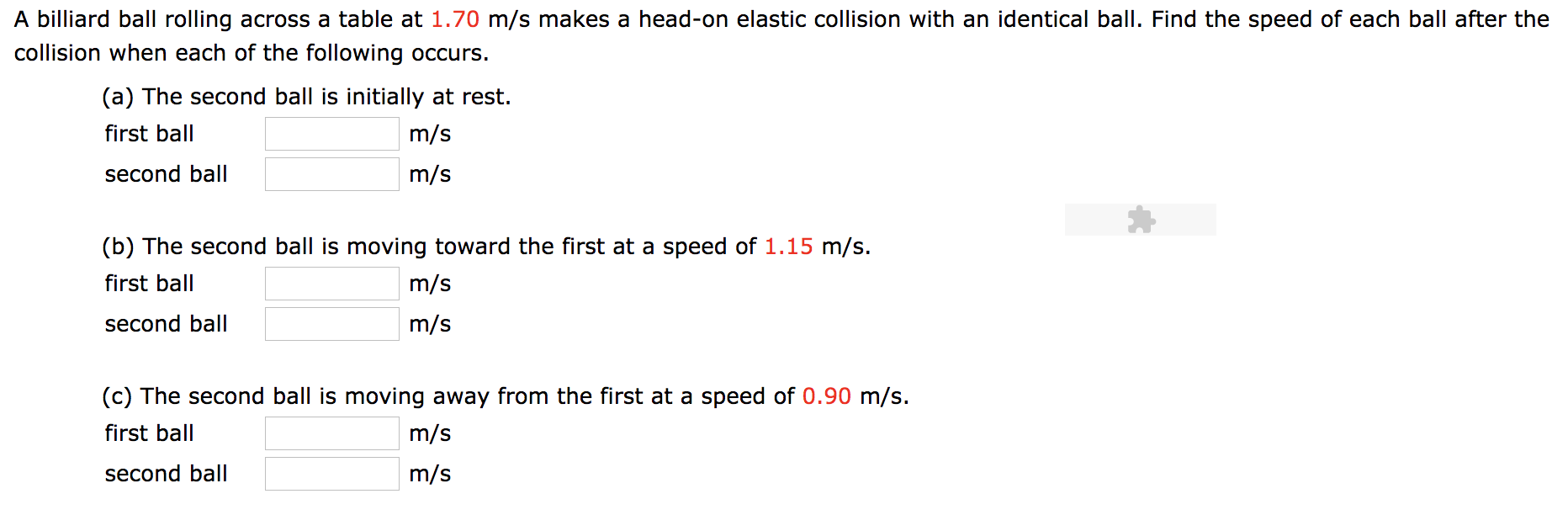 Solved A billiard ball rolling across a table at 1.70 m/s | Chegg.com