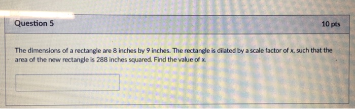 Solved The dimensions of a rectangle are 8 inches by 9 | Chegg.com