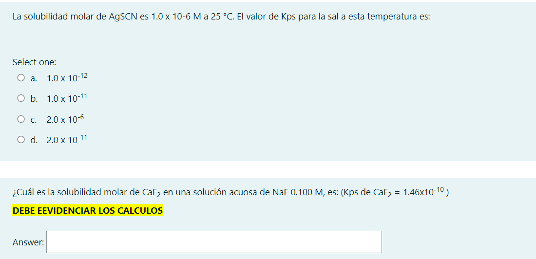 Solved The molar solubility of AgSCN is 1.0 x 10-6 M at 25 ° | Chegg.com