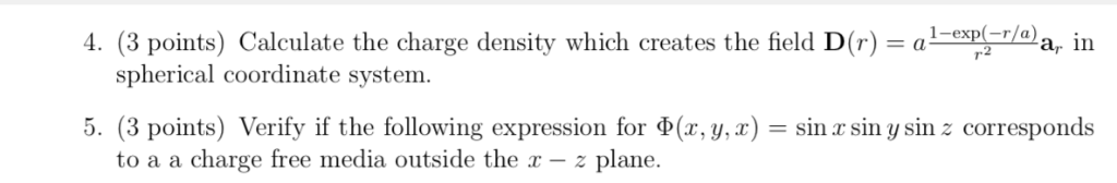 Solved 4. (3 points) Calculate the charge density which | Chegg.com