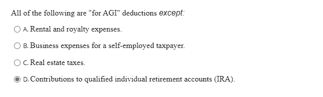 Solved All of the following are "for AGI" deductions except: | Chegg.com