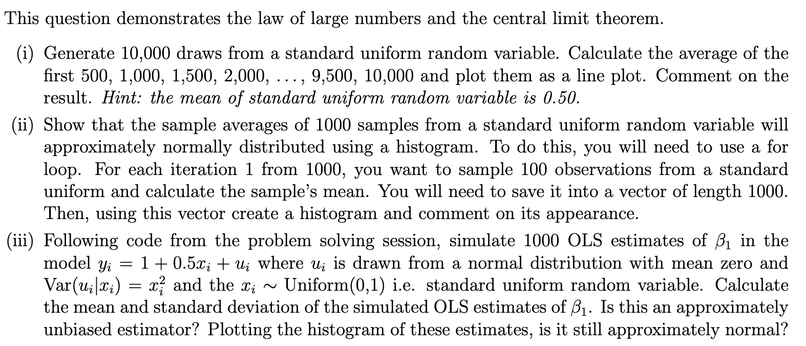 Solved This question demonstrates the law of large numbers | Chegg.com