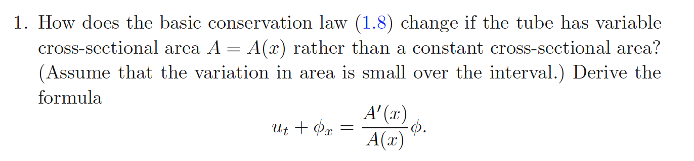 Solved 1. How does the basic conservation law (1.8) change | Chegg.com