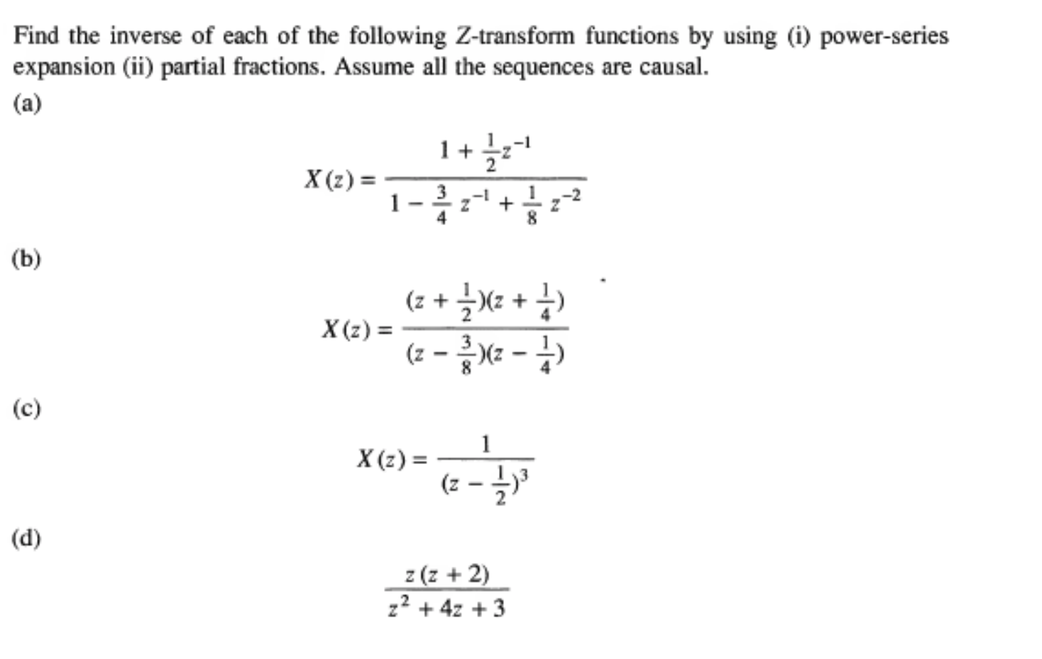 Solved Find the inverse of each of the following Z-transform | Chegg.com