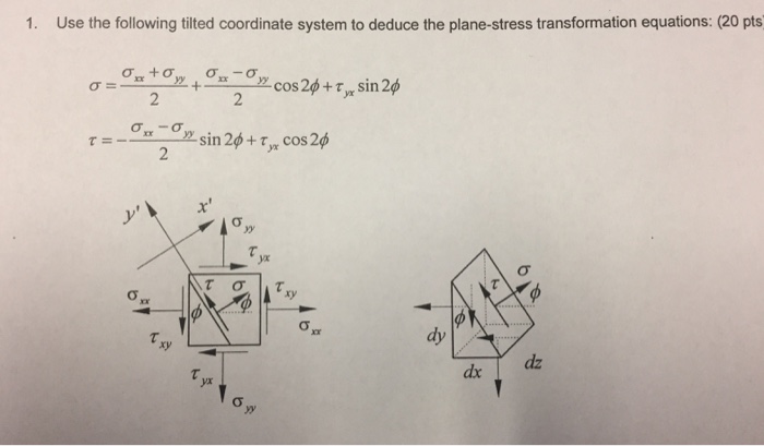 Solved 1. Use the following tilted coordinate system to | Chegg.com