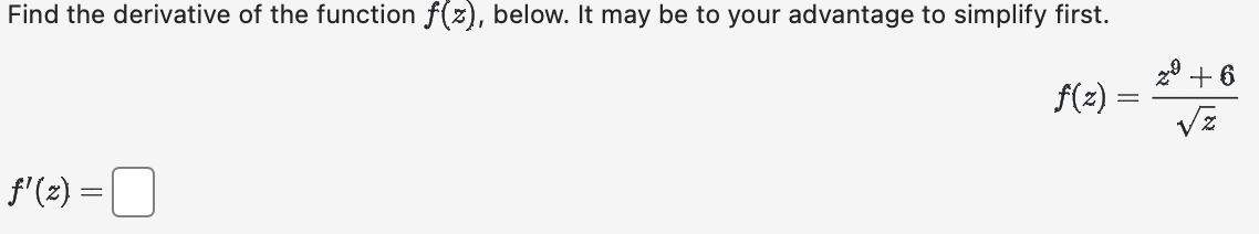 Solved Find the derivative of the function f(x), below. It | Chegg.com