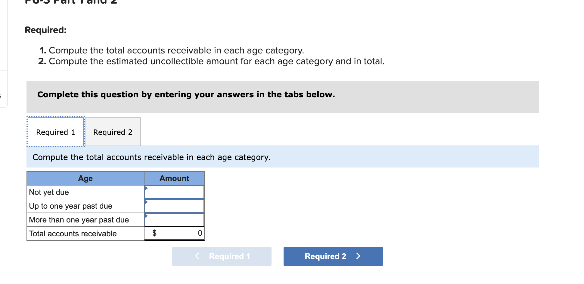 Solved Required: 1. Compute the total accounts receivable in | Chegg.com Solved Required: 1. Compute the total accounts receivable in | Chegg.com
