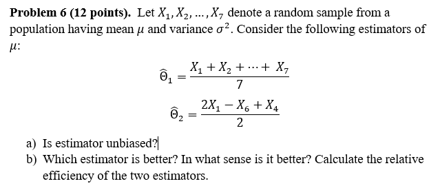 Solved Problem 6 (12 points). Let X1,X2,…,X7 denote a random | Chegg.com Solved Problem 6 (12 points). Let X1,X2,…,X7 denote a random | Chegg.com