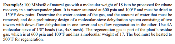 Solved Example3: 100MMscfd of natural gas with a molecular | Chegg.com