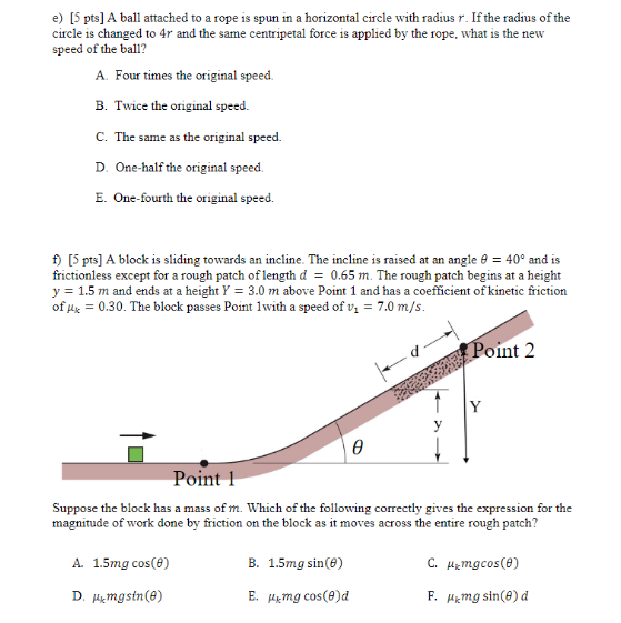 Solved e) [5 pts] A ball attached to a rope is spun in a | Chegg.com