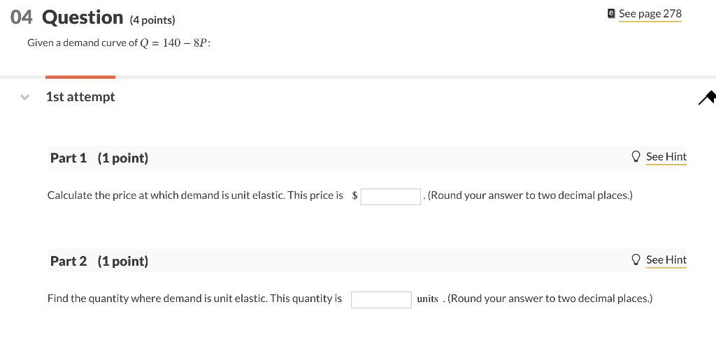 Solved 04 Question ( 4 points) E See page 2 Given a demand | Chegg.com