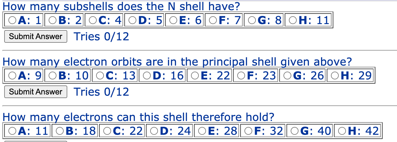 Solved How many subshells does the N shell have? OA: 1 OB: 2 | Chegg.com