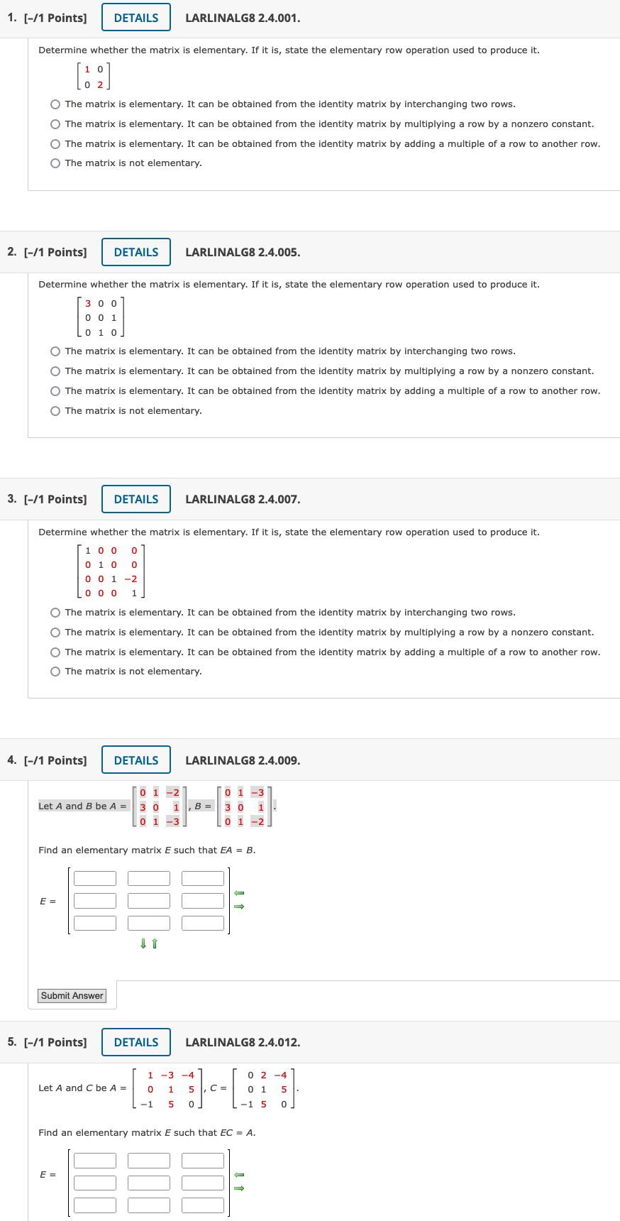 Solved Determine whether the matrix is elementary. If it is, | Chegg.com