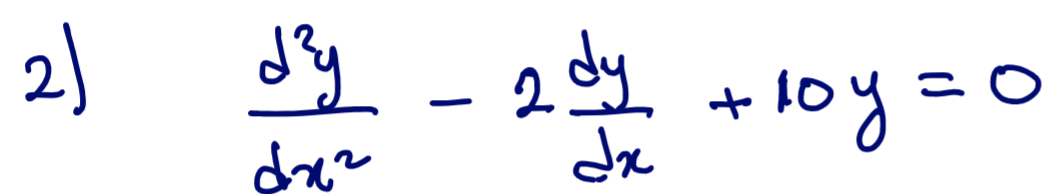 Solved 21 dx2d2y−2dxdy+10y=0 | Chegg.com Solved 21 dx2d2y−2dxdy+10y=0 | Chegg.com