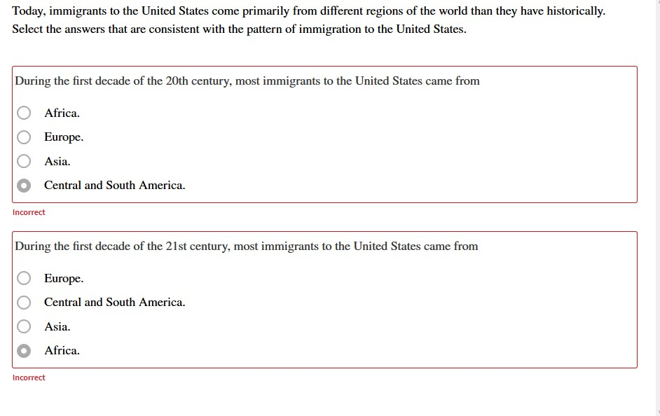 Solved Today, immigrants to the United States come primarily | Chegg.com