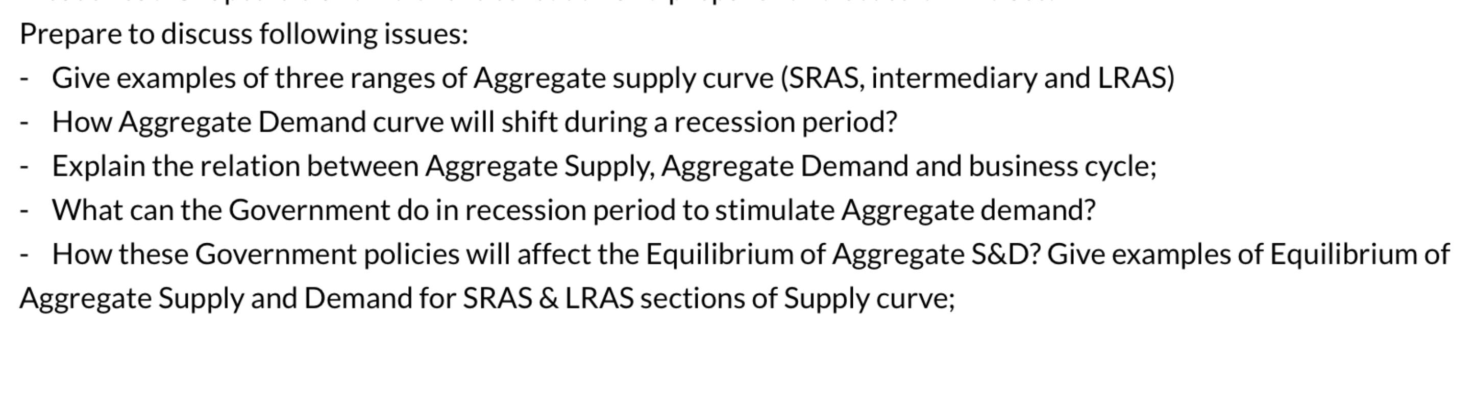 Solved Give examples of three ranges of Aggregate supply | Chegg.com