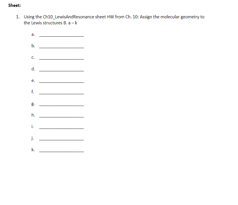 Solved 1. Using the Ch10_LewisAndResonance sheet HW from Ch. | Chegg.com
