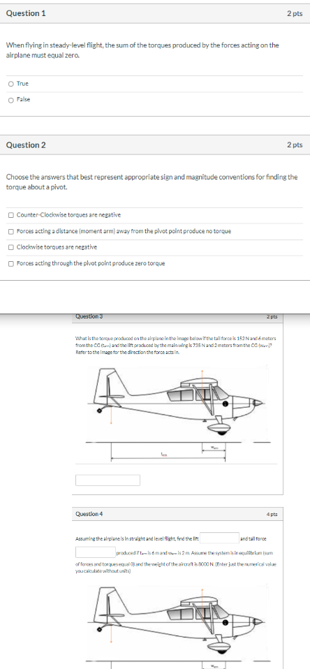 Solved Question 1 2 pts When flying in steady-level flight, | Chegg.com