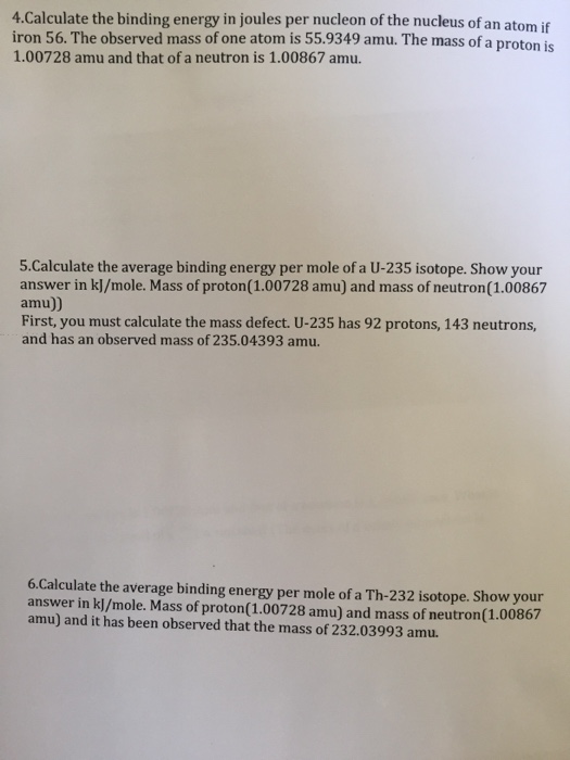 Solved Calculate the binding energy in joules per nucleon of | Chegg.com