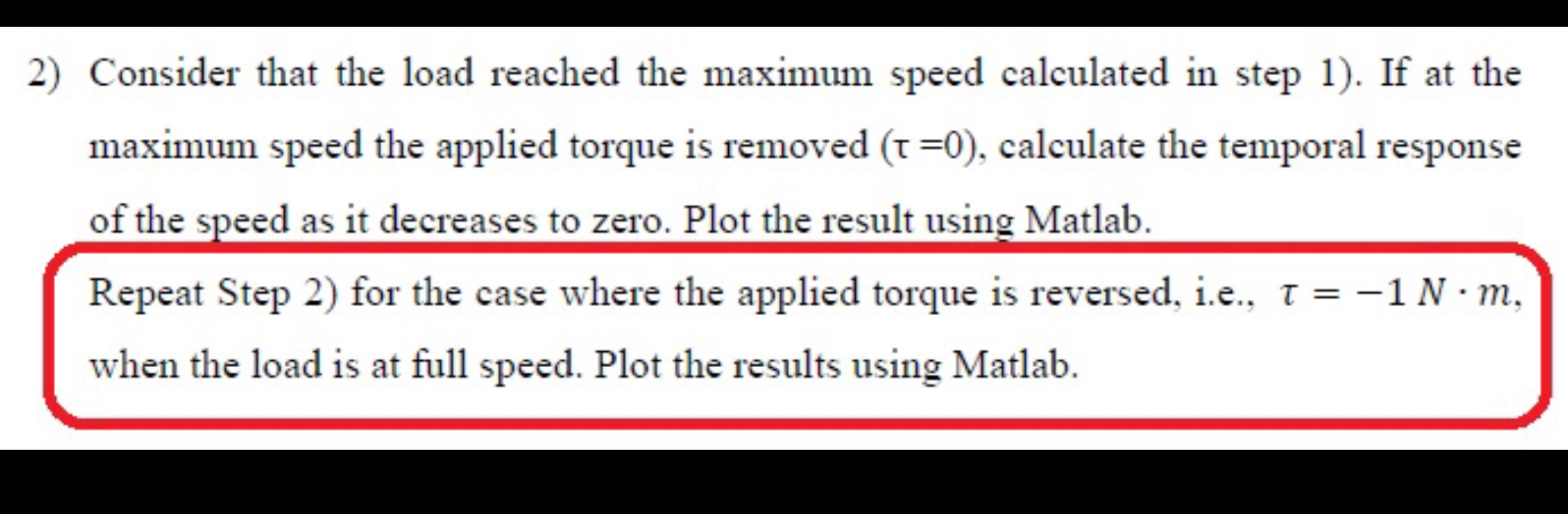Motor /Load System; load driven by DC motor. motion | Chegg.com