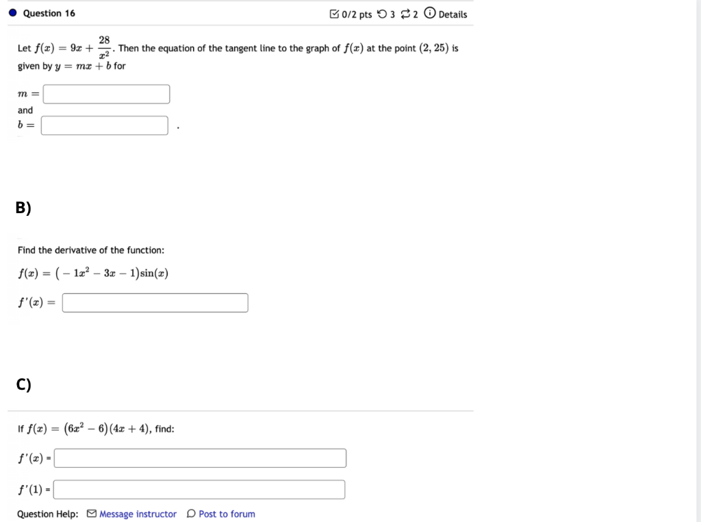 Solved · Question 16 B0/2 pts 32 Details 28 Let f(x) = 9x + | Chegg.com